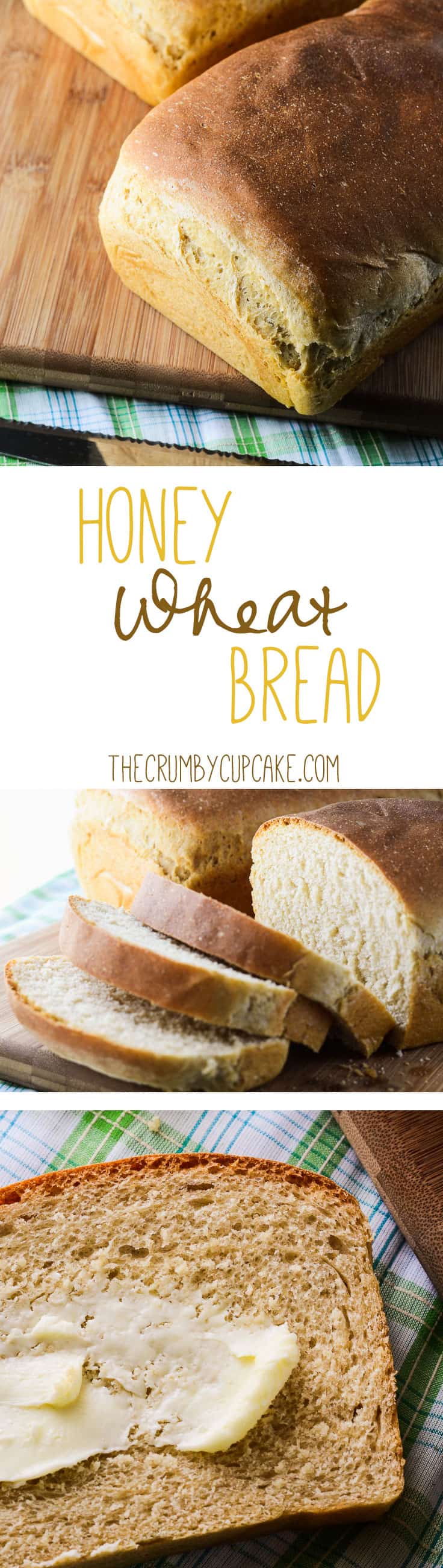 Honey Wheat Bread • The Crumby Kitchen