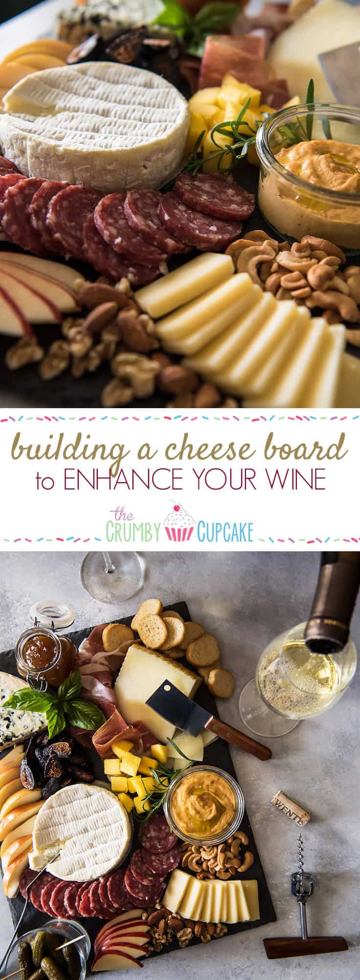 How to Build a Cheese Board to Enhance Your Wine • The Crumby Kitchen