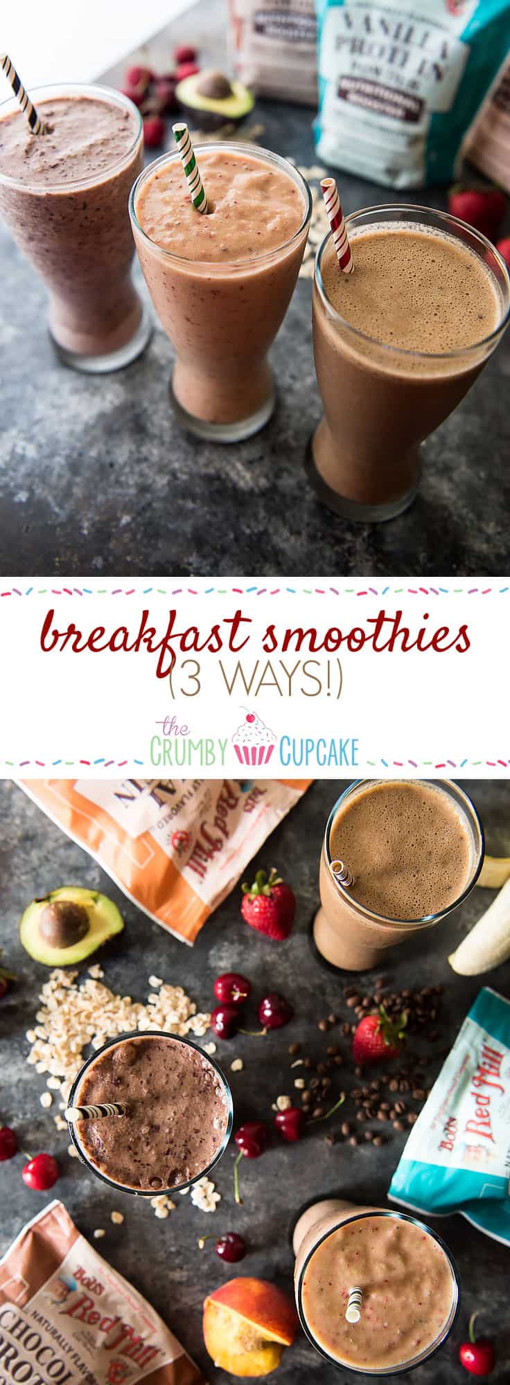 Breakfast Smoothies (3 Ways!) • The Crumby Kitchen